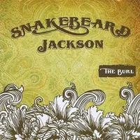 Snake Beard Jackson - Burl | Music Millennium