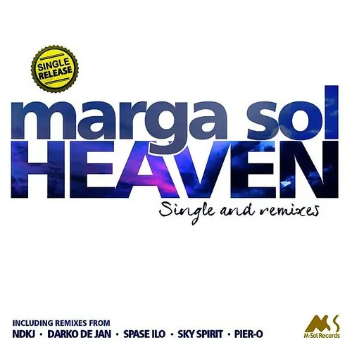 Marga Sol - Heaven (The Remixes) | daddykool