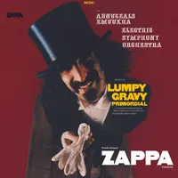 Frank Zappa - Lumpy Gravy: Primordial | Monster Music & Movies