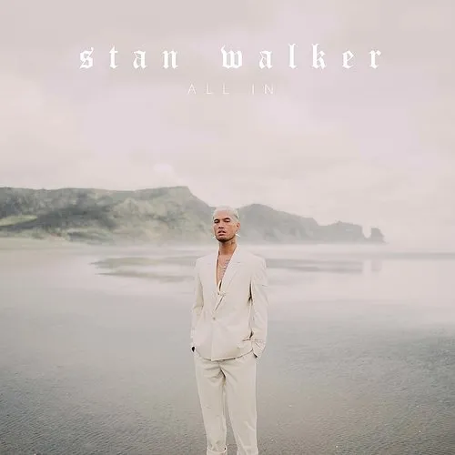 Stan Walker - All In | RECORD STORE DAY